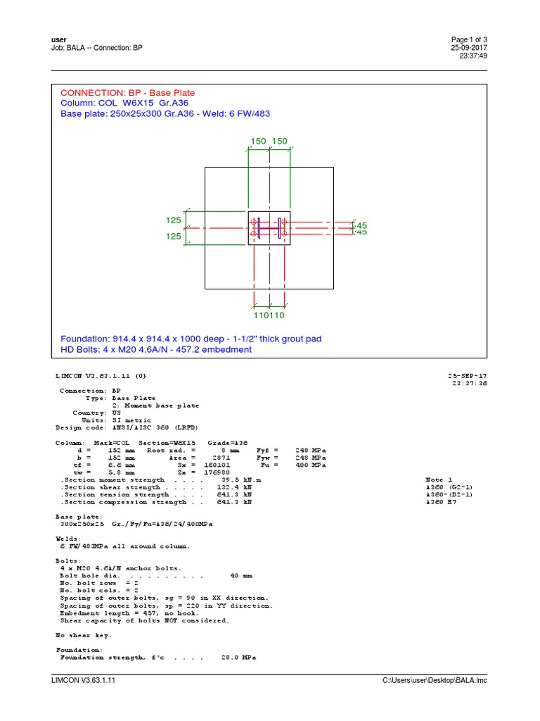 Column: COL W6X15 Gr.A36 Base Plate: 250x25x300 Gr.A36 - Weld: 6 FW/483 ...