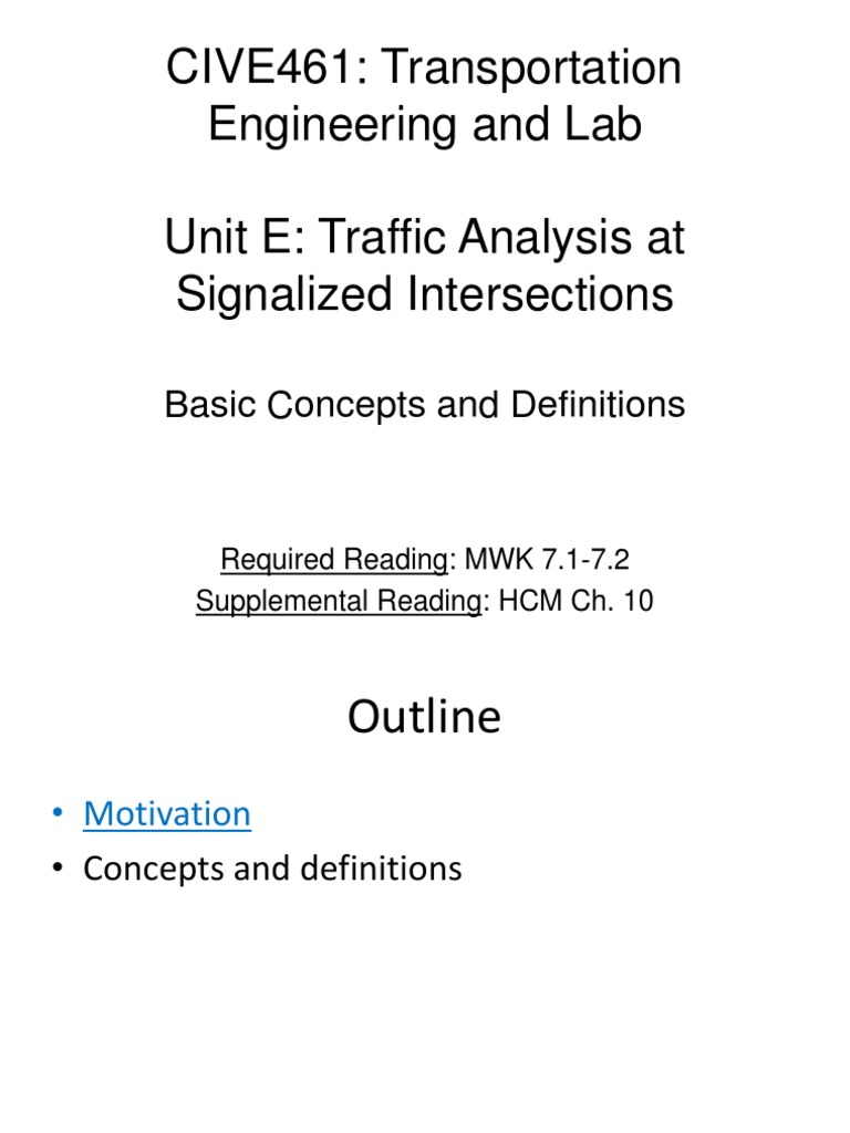 Unit E - Traffic Analysis at Signalized Intersections - Part I | PDF | Traffic | Traffic Light