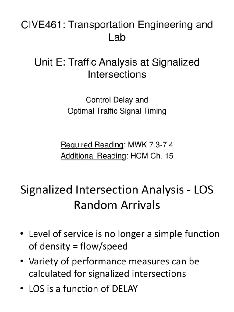 Unit E Traffic Analysis At Signalized Intersections Part Iii Pdf