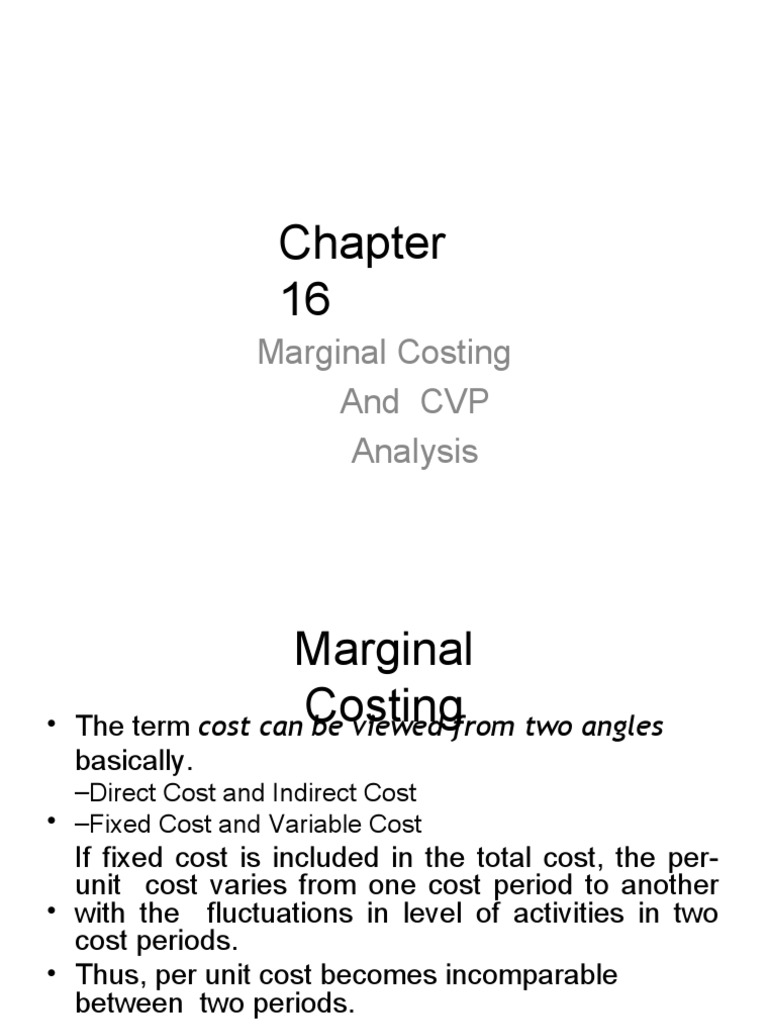 Understanding Marginal Costing, Cost Behavior Patterns, Break-Even ...