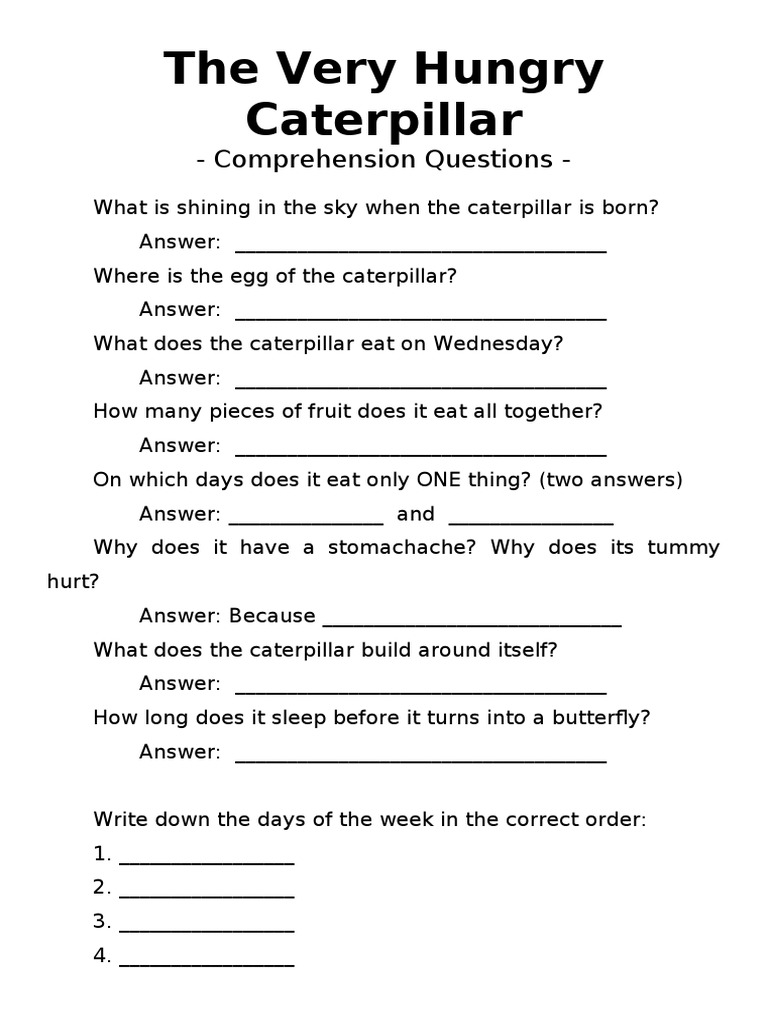 The Very Hungry Caterpillar - Questions | PDF