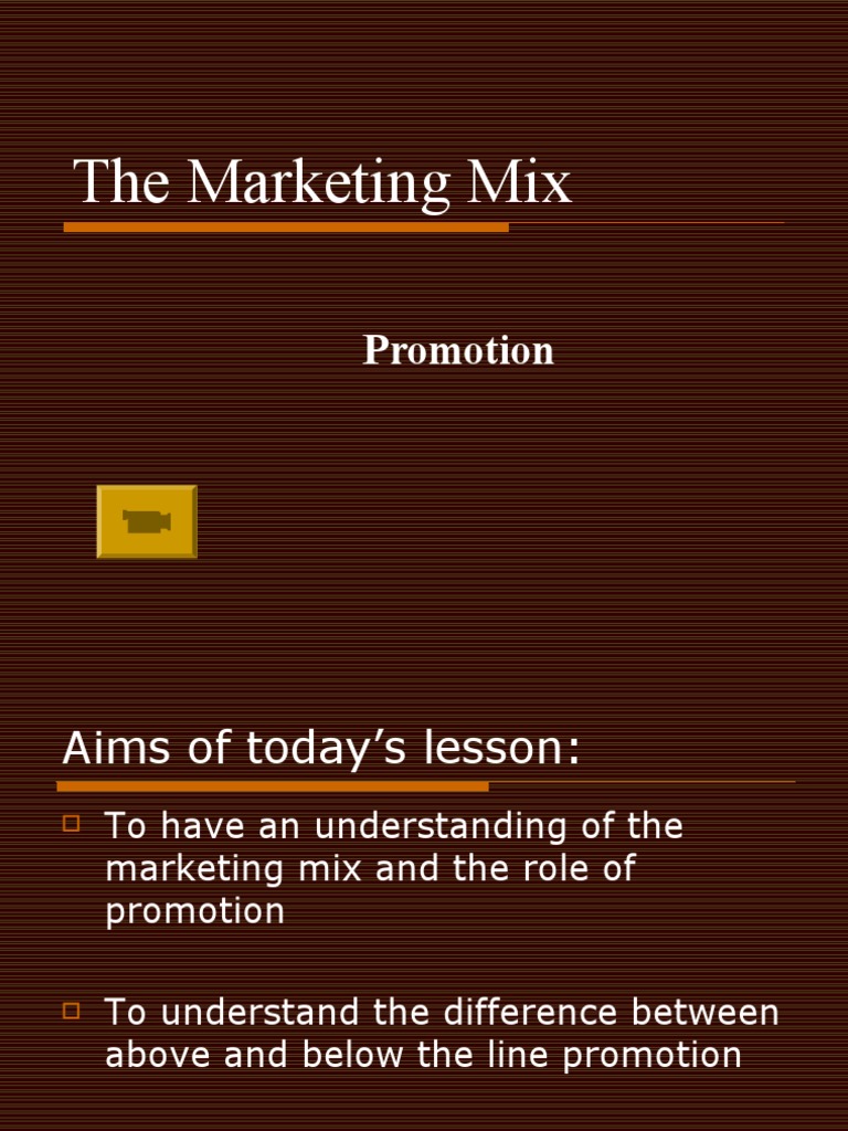 The Marketing Mix: Promotion | PDF | Brand | Advertising