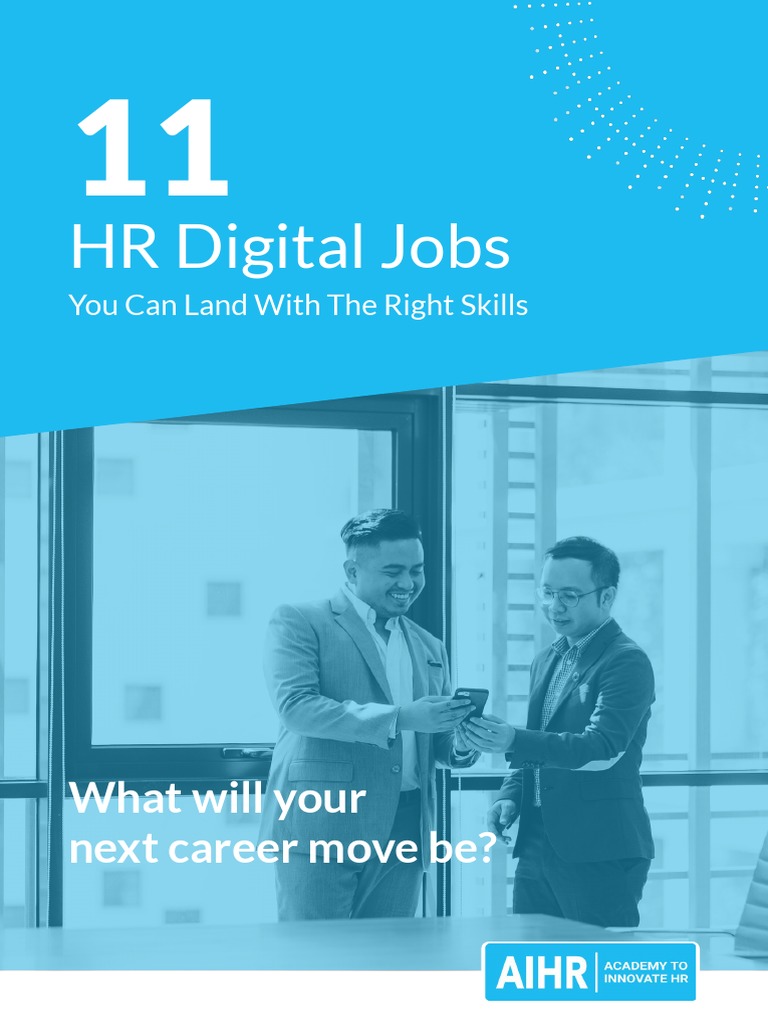 11 Digital HR Jobs - AIHR - Academy To Innovate HR | PDF | Recruitment ...