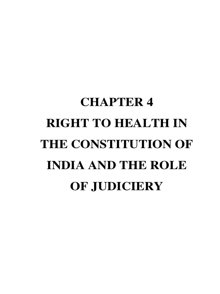Right To Health in The Constitution of India and The Role of Judiciery ...
