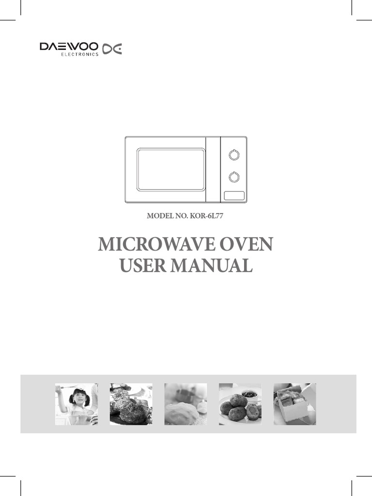 Microwave Oven User Manual: Model No. Kor-6L77 | PDF | Ac Power Plugs ...