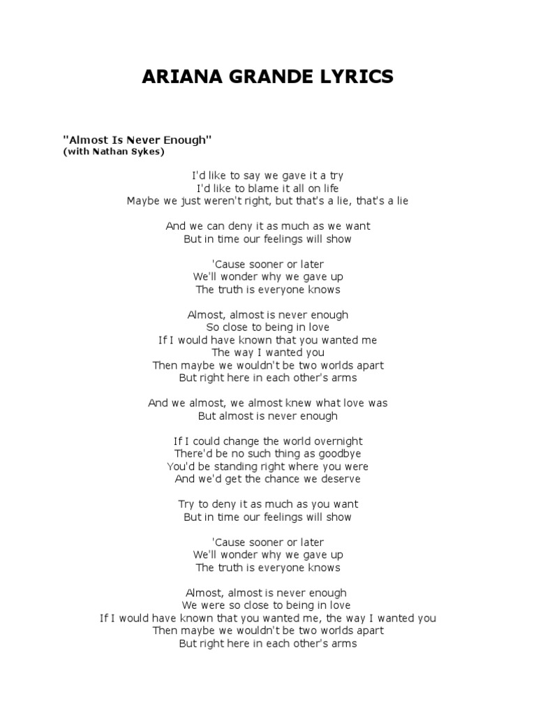 Ariana Grande Lyrics: "Almost Is Never Enough" | PDF