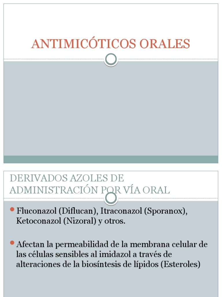 Antimicóticos Orales | PDF | Especialidades Medicas | Medicina CLINICA