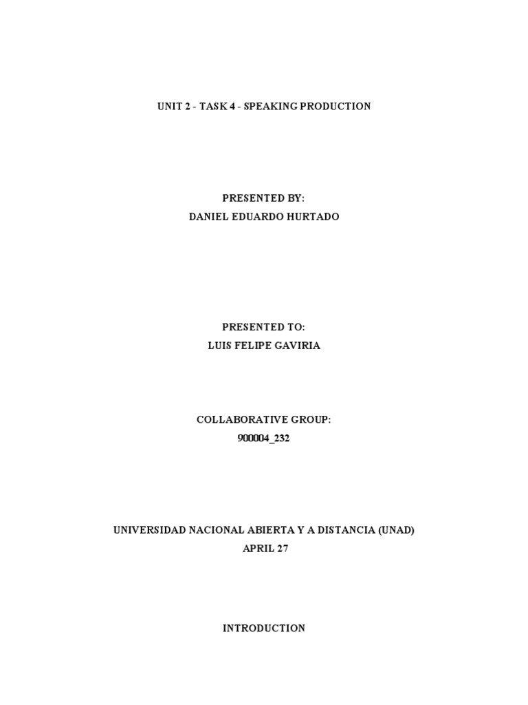 Unit 2 - Task 4 - Speaking Production - Daniel Hurtado | PDF
