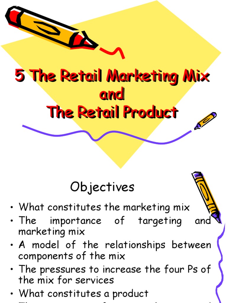 5 The Retail Marketing Mix and The Retail Product | PDF | Business ...