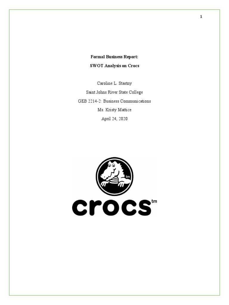 Formal Business Report: SWOT Analysis On Crocs | PDF | Swot Analysis ...