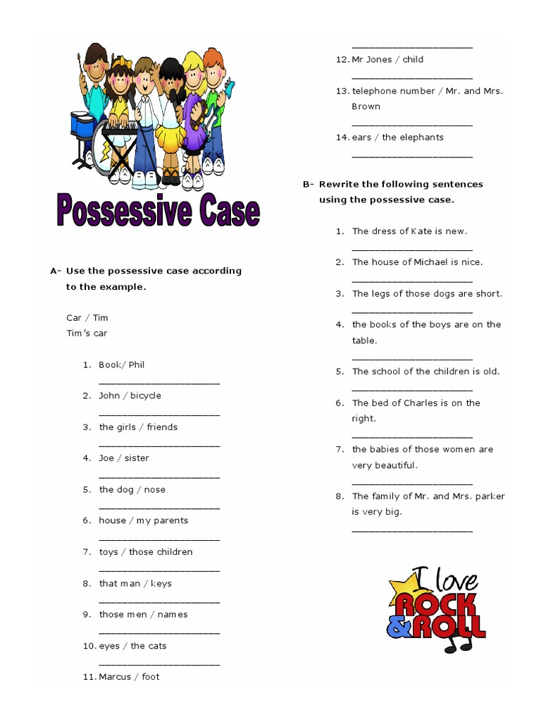 B-Rewrite The Following Sentences Using The Possessive Case | PDF
