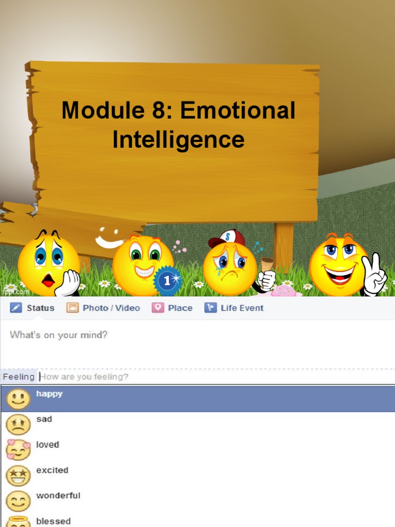 Module 8: Emotional Intelligence | PDF | Emotional Intelligence | Emotions