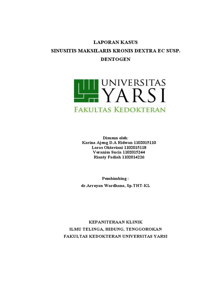 Laporan Kasus Sinusitis Maksilaris Kronis Dextra Ec Susp. Dentogen | PDF