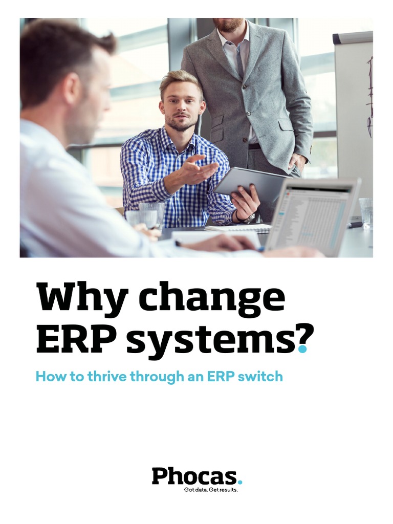 Why Change ERP Systems?: How To Thrive Through An ERP Switch | PDF ...