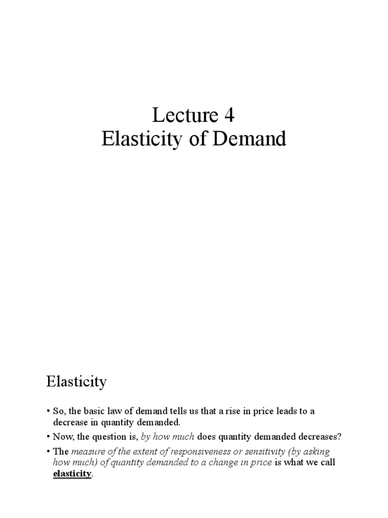 Elasticity of Demand | PDF | Demand | Price Elasticity Of Demand
