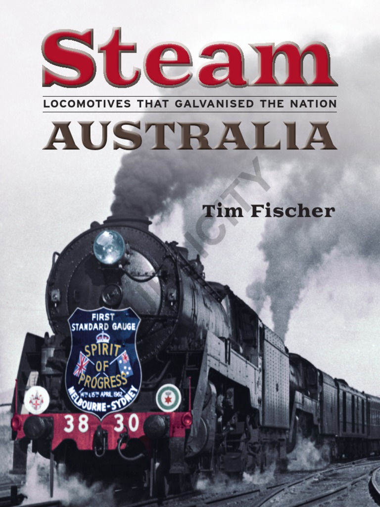 Publicity Steam Australia | PDF | Steam Locomotive | Rail Transport