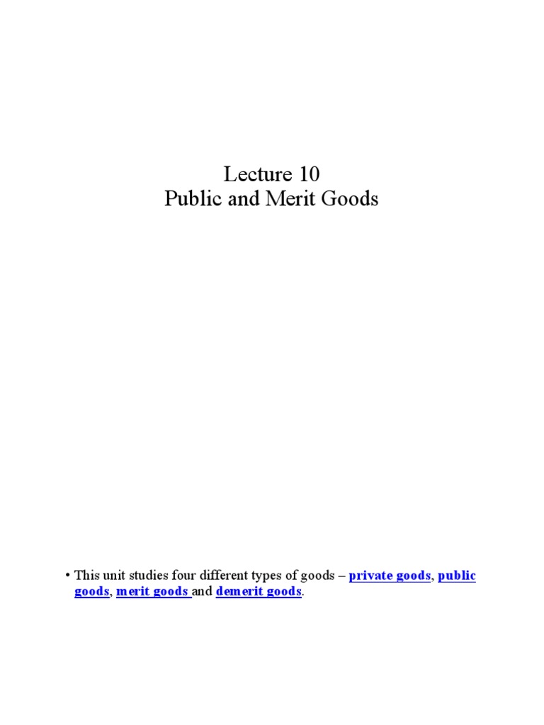 Public and Merit Goods | PDF | Externality | Market Failure