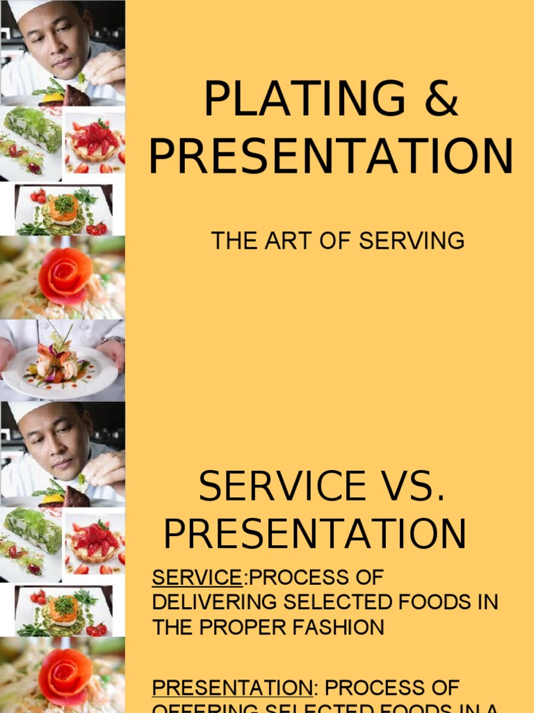 Art of Plating and Food Presentation | PDF
