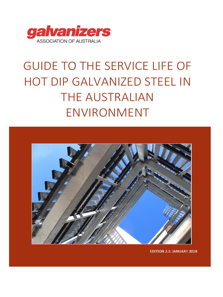 Hot Dip - Guide-to-the-Service-Life-of-Galvanizing-Edition-2.1-January-2018 PDF | PDF ...
