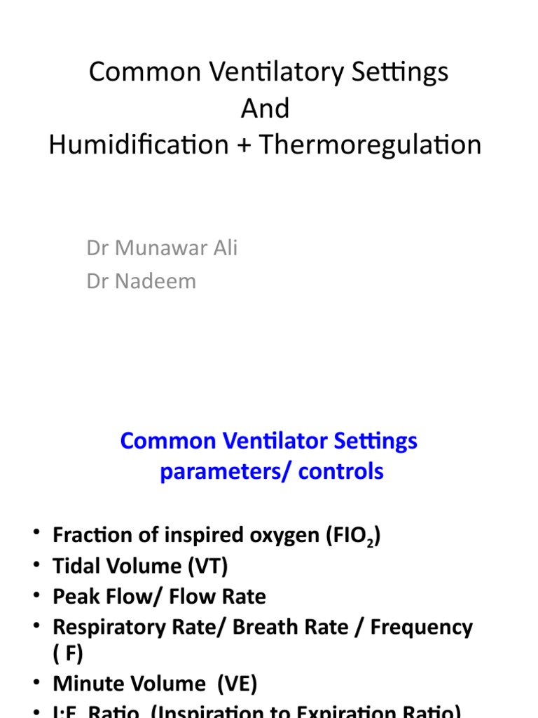 Common Ventilatory Settings | PDF | Breathing | Respiratory System