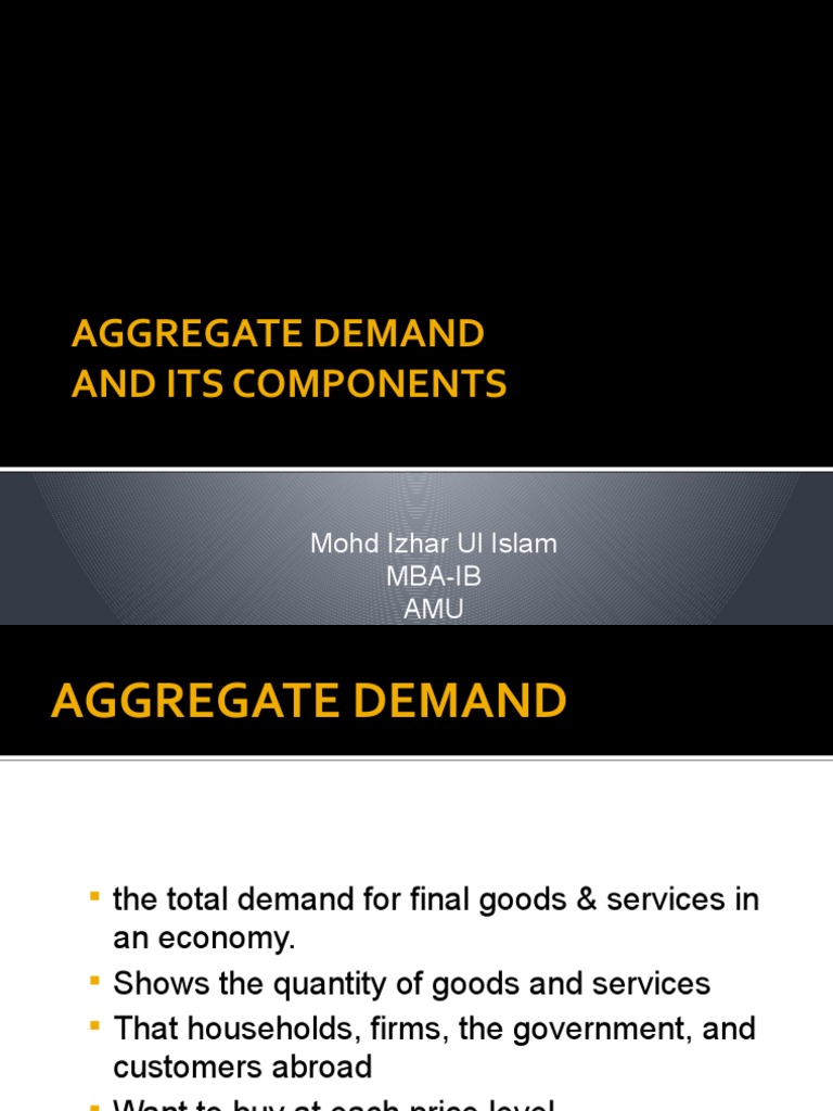 Understanding Aggregate Demand Components | PDF | Aggregate Demand | Demand