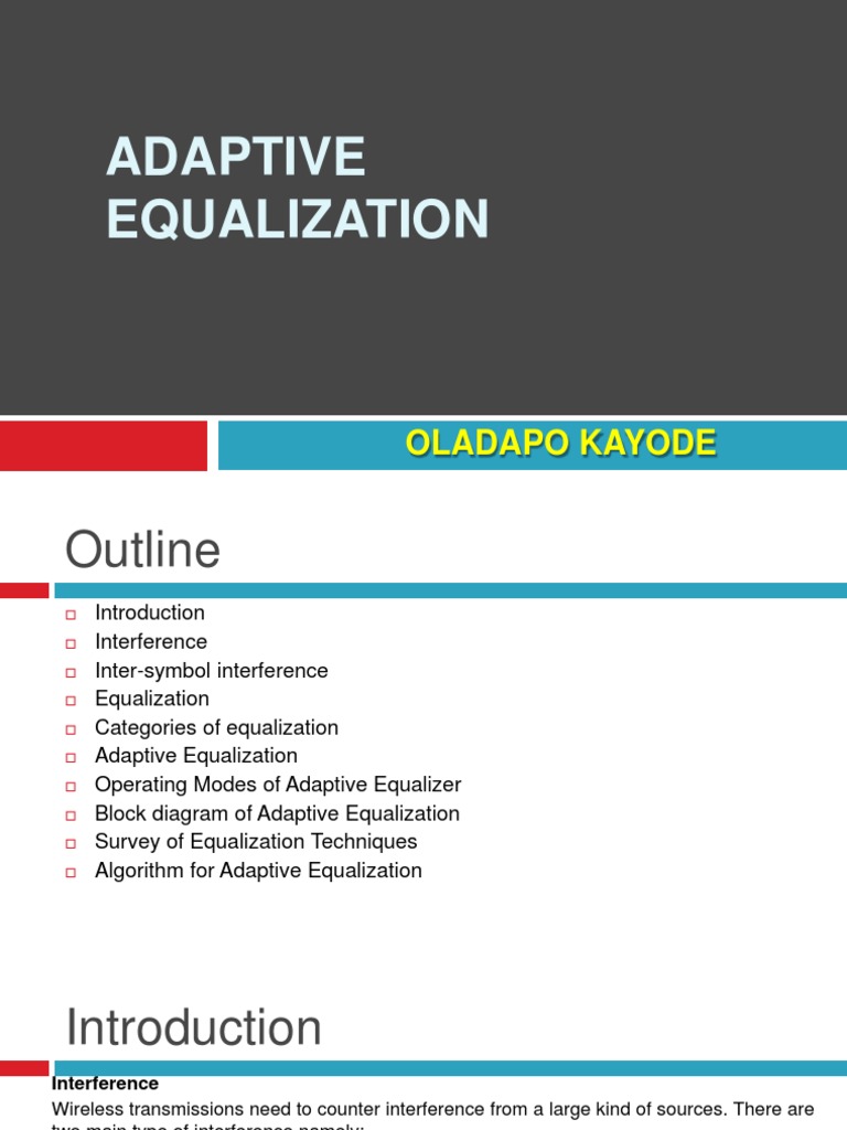 Adaptive Equalization: Oladapo Kayode | PDF | Equalization (Audio ...