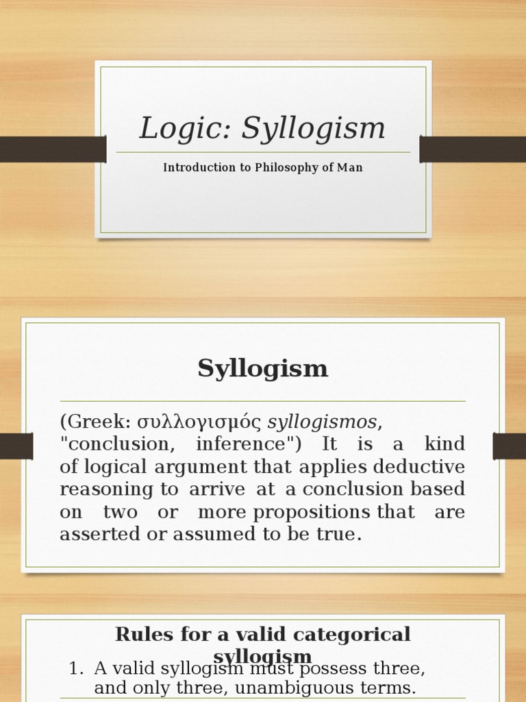 Logic: Syllogism: Introduction To Philosophy of Man | PDF | Semantics | Syntax (Logic)