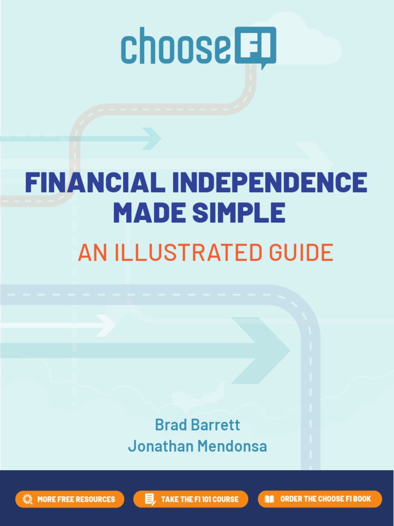 Financial Independence Made Simple: An Illustrated Guide | PDF | Credit ...