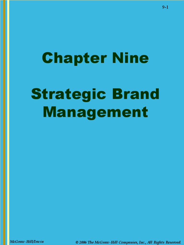 Chapter Nine Strategic Brand Management: Mcgraw-Hill/Irwin © 2006 The ...