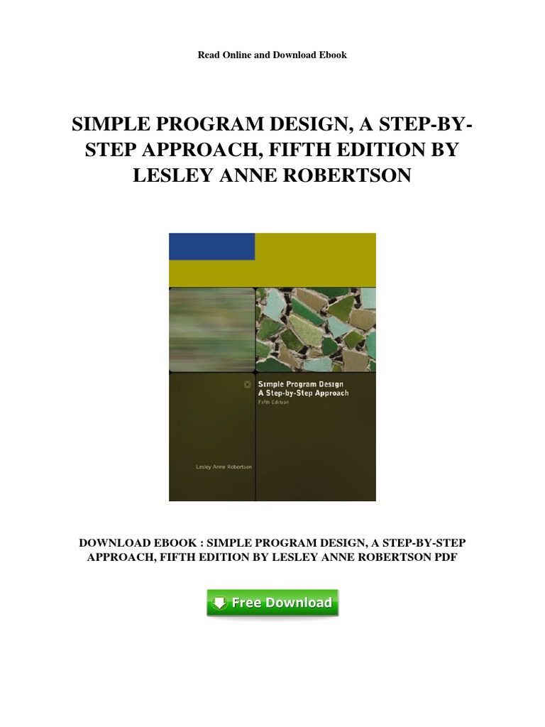 Simple Program Design A Step by Step Approach Fifth Edition by Lesley ...