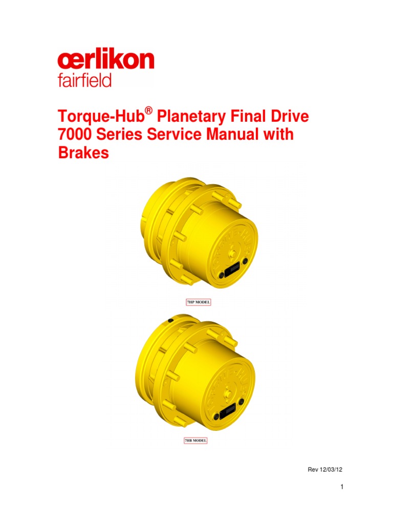 Torque-Hub Planetary Final Drive 7000 Series Service Brakes: Manual ...