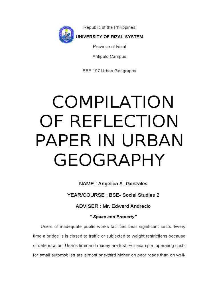 Compilation of Reflection Paper in Urban Geography: University of Rizal ...