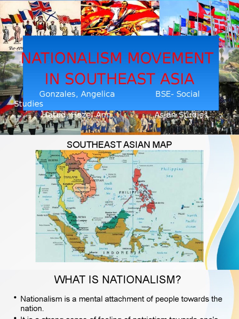 Nationalism Movement in Southeast Asia | PDF | Philippines | Nationalism