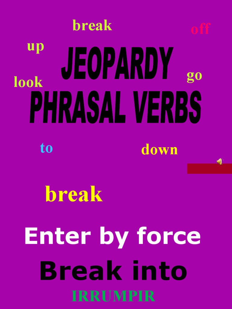 Jeopardy - PHRASAL VERBS | PDF