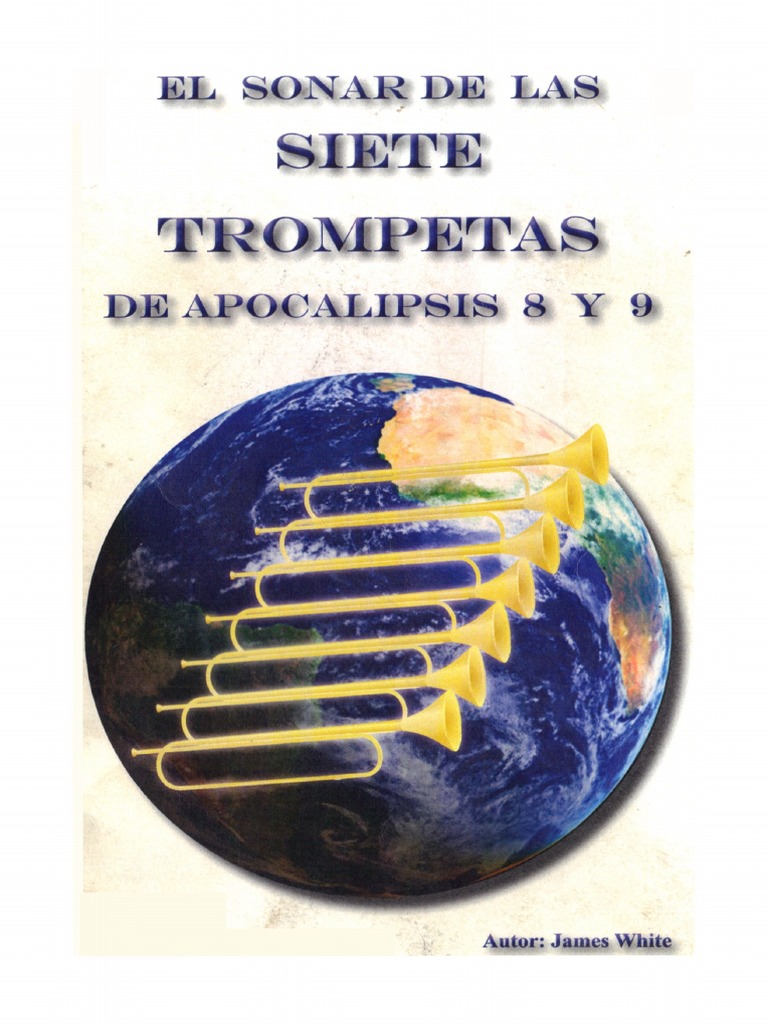 Las Trompetas Del Apocalipsis Jaime White PDF | PDF