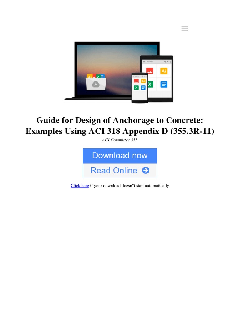 Guide For Design of Anchorage To Concrete Examples Using Aci 318 ...