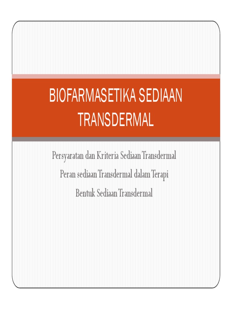 Kriteria Sediaan Obat Transdermal | PDF | Pengembangan Diri | Sains ...