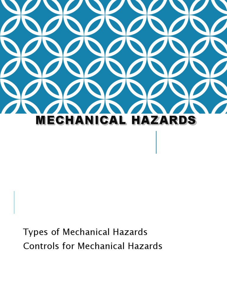 Mechanical Hazard Safety Guide | PDF | Science & Mathematics ...