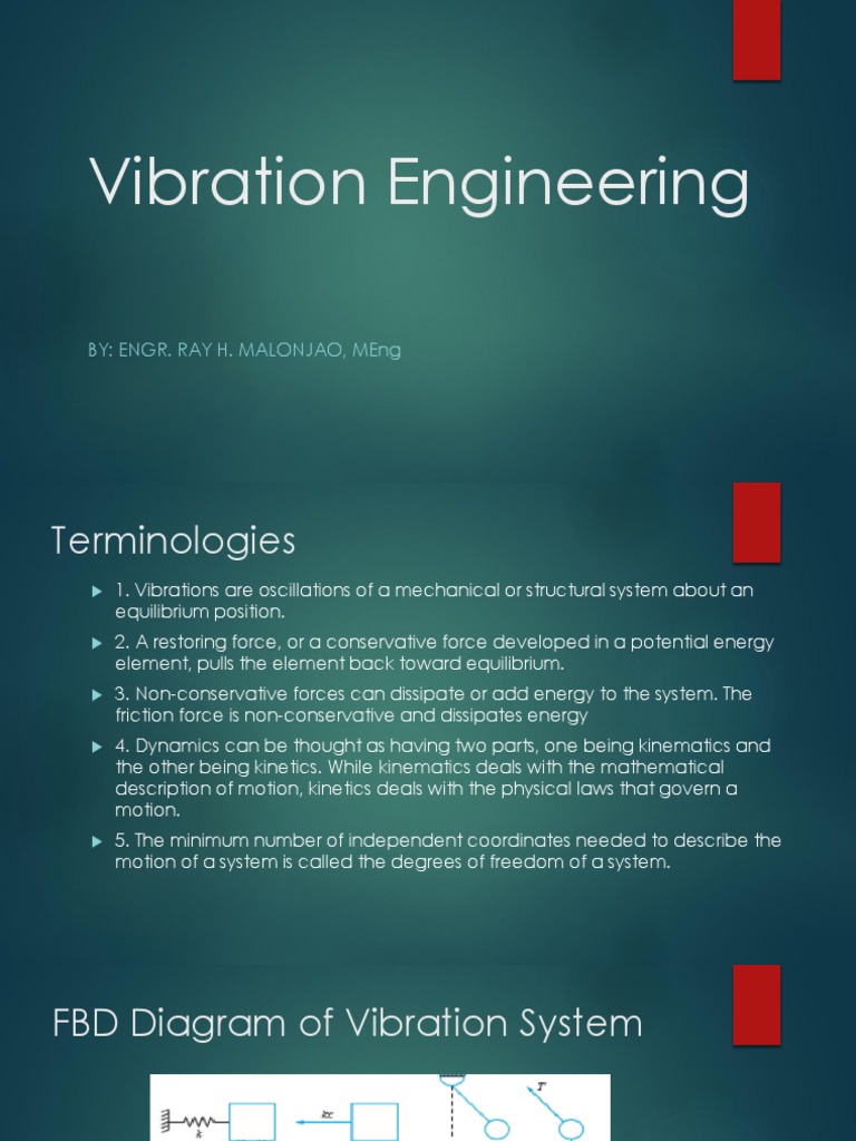 Vibration Engineering: By: Engr. Ray H. Malonjao, Meng | PDF | Force ...