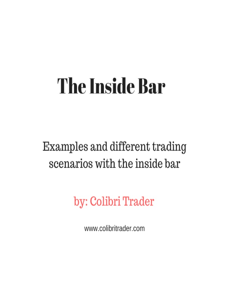 Examples and Different Trading Scenarios With The Inside Bar | PDF