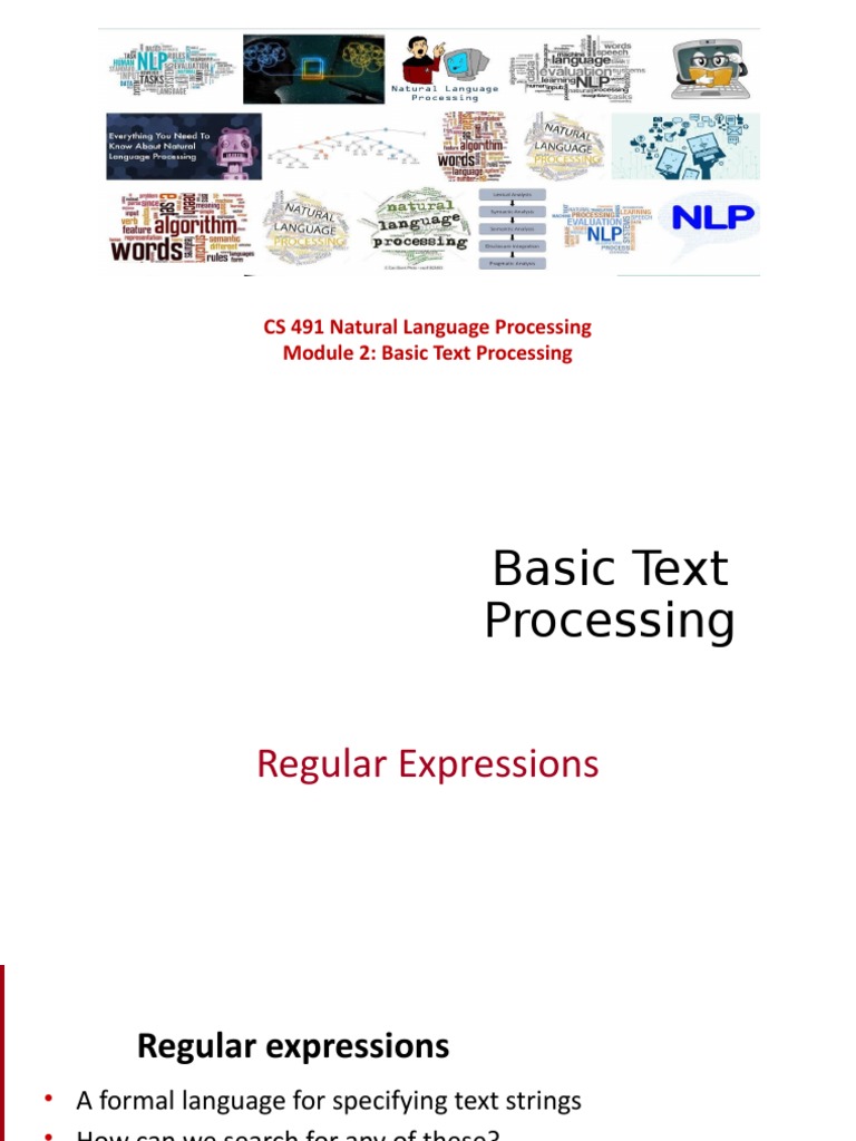 CS 491 Natural Language Processing Module 2: Basic Text Processing ...