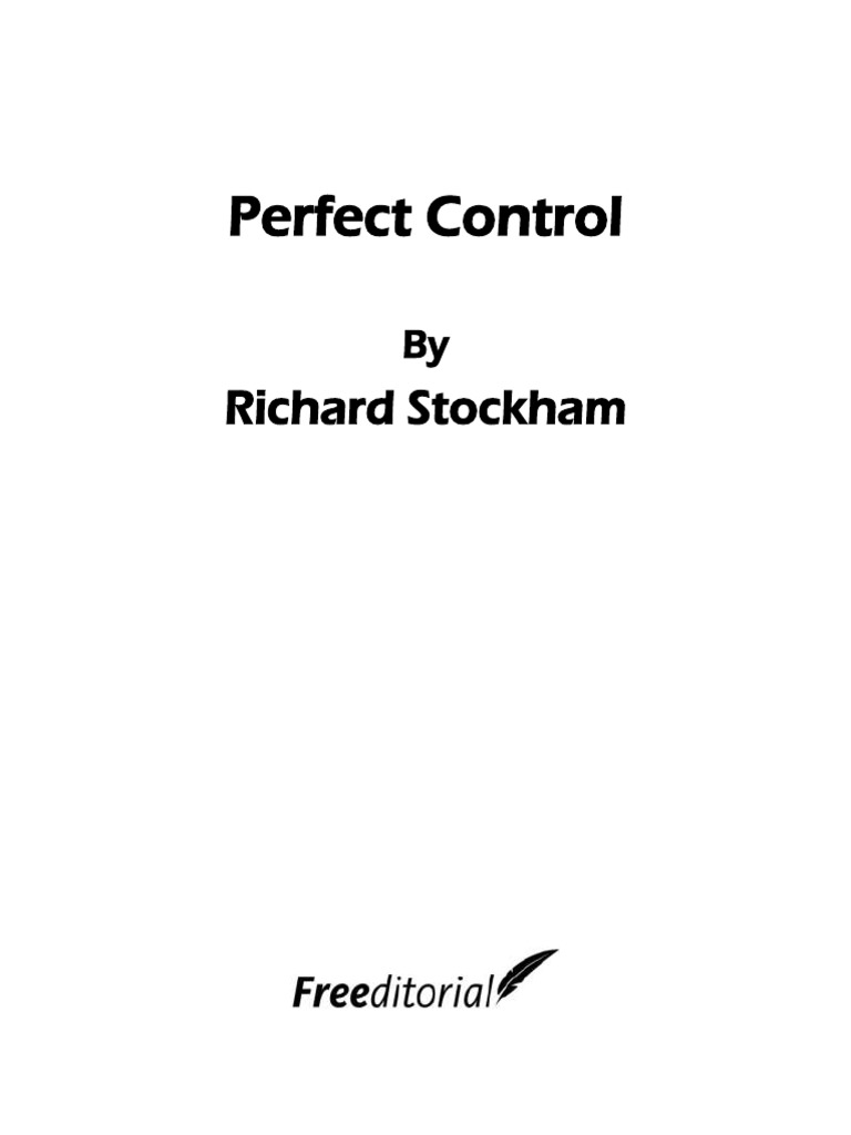 Perfect Control: Richard Stockham | PDF | Ice | Nature