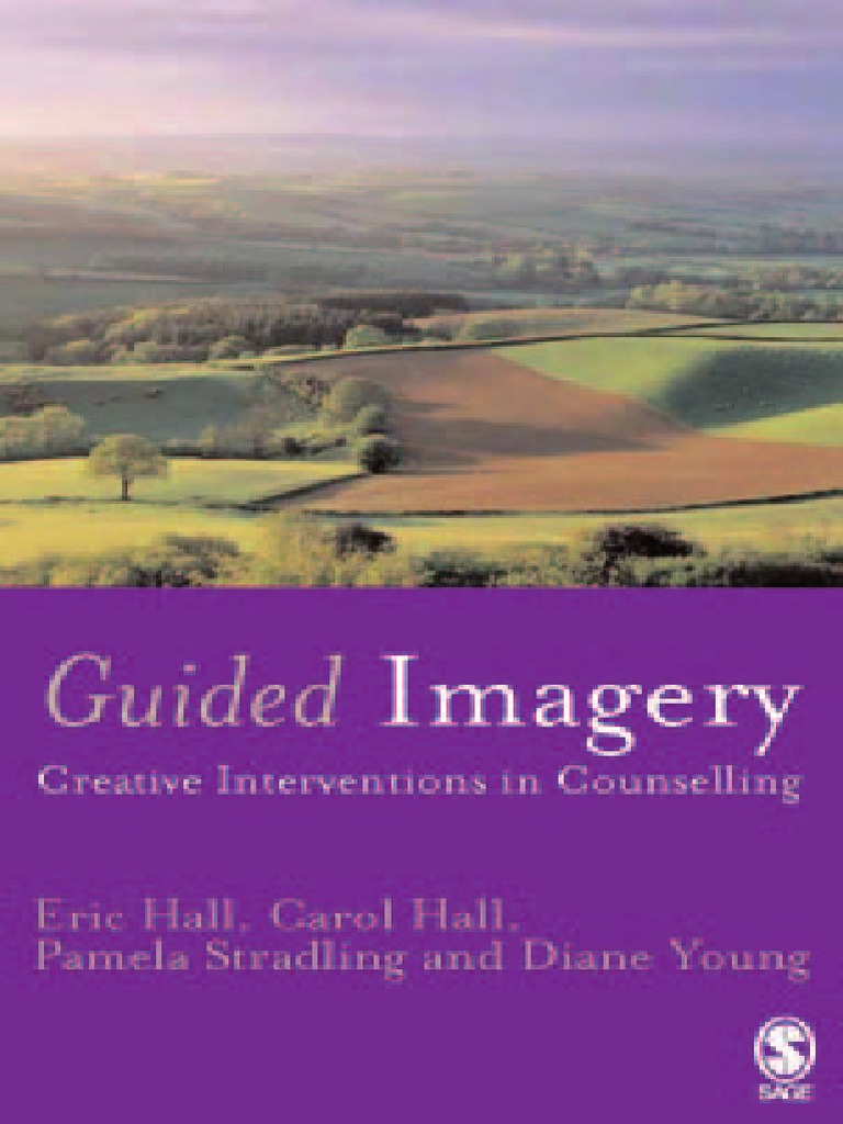 Guided Imagery - Creative Interventions in Counselling & Psychotherapy ...