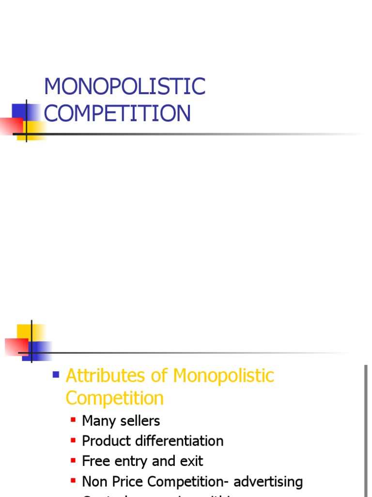 Monopolistic Competition | PDF | Monopoly | Profit (Economics)
