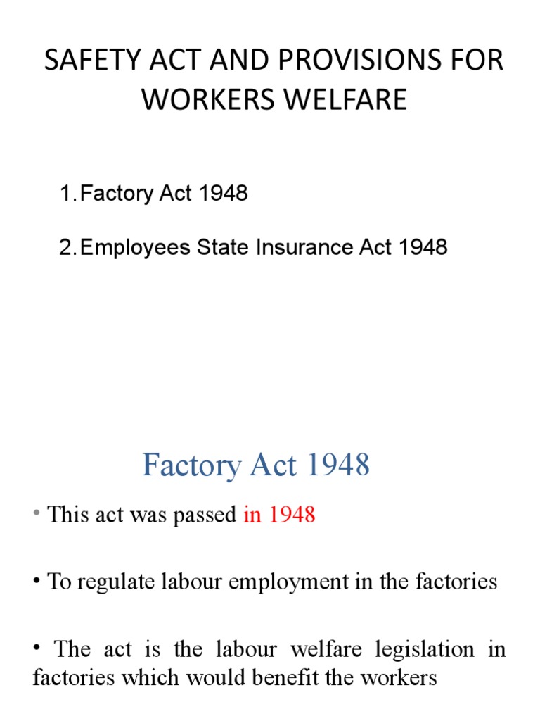Factory Act 1948 | PDF | Welfare | Occupational Safety And Health