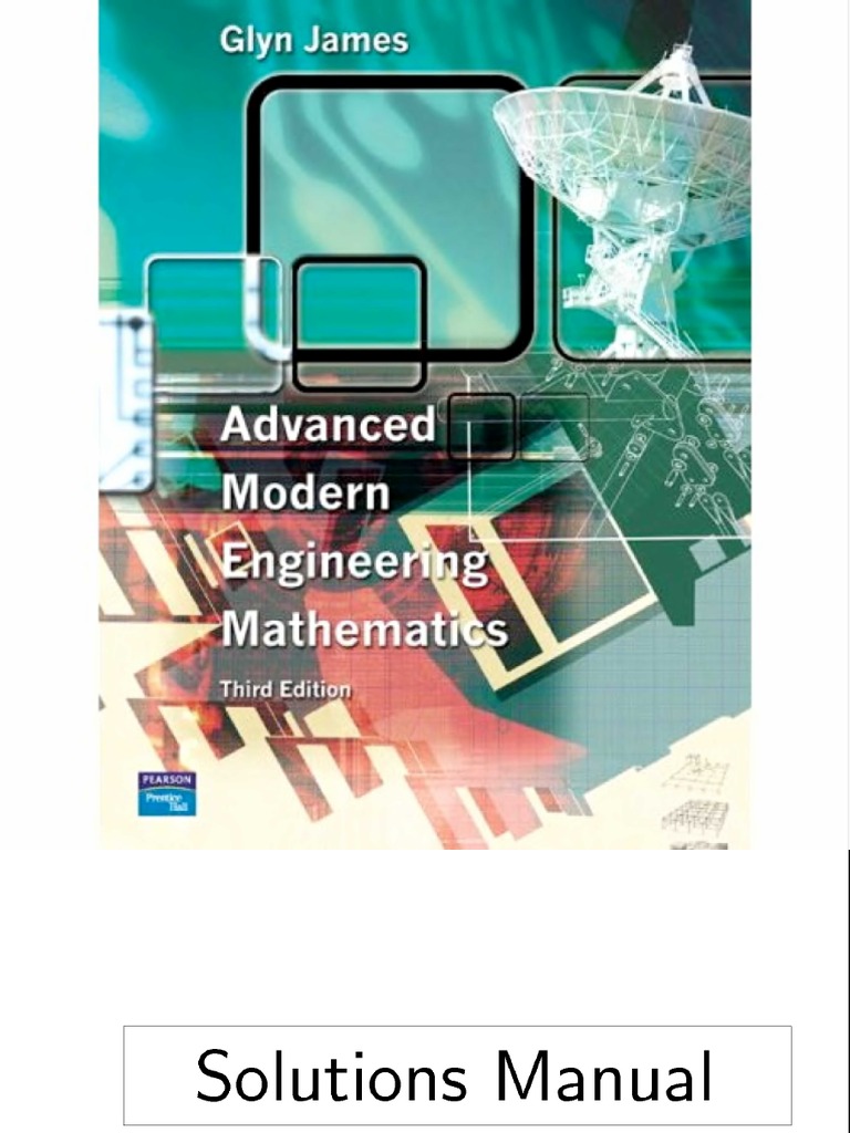 Advanced Modern Engineering Mathematics 3rd Ed - G. James (Pearson ...