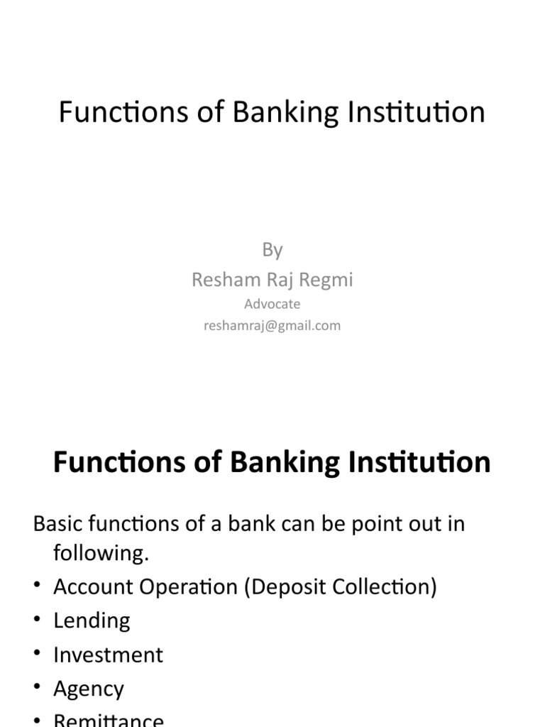 Functions of Banking Institution: by Resham Raj Regmi | PDF | Letter Of ...