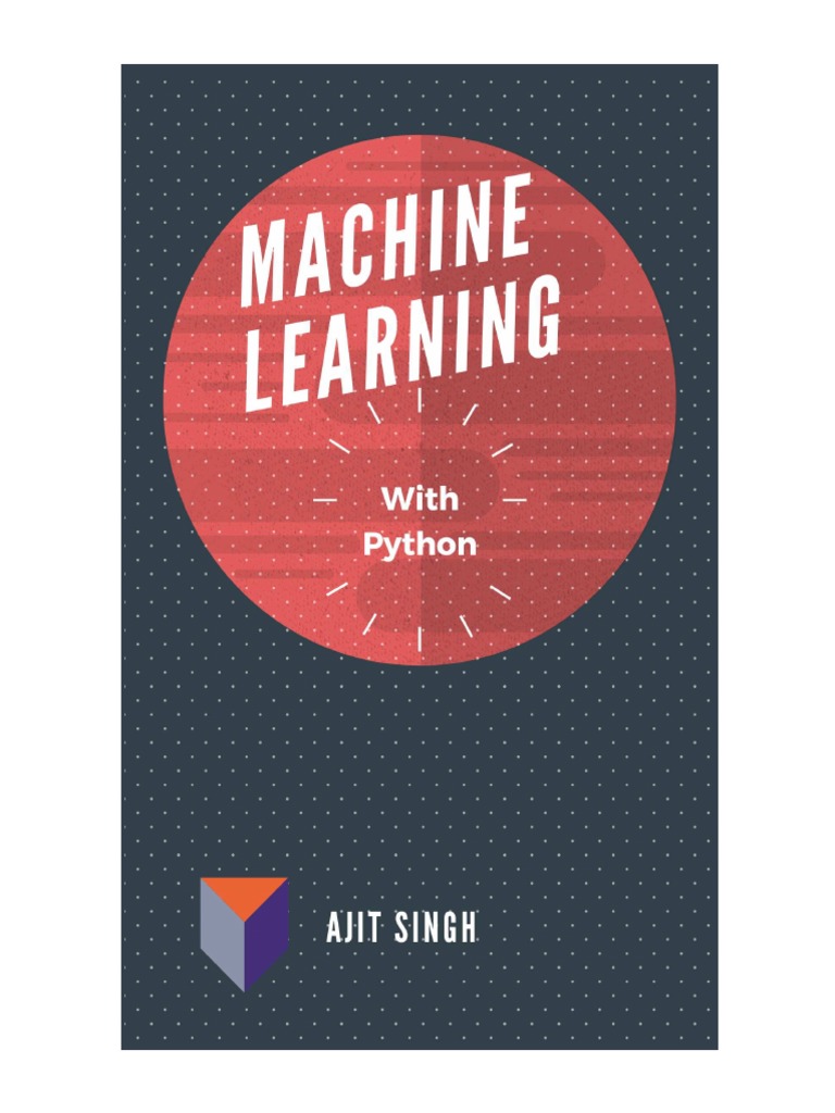 Machine Learning With Python | PDF | Machine Learning | Statistical ... Machine Learning With Python | PDF | Machine Learning | Statistical ...