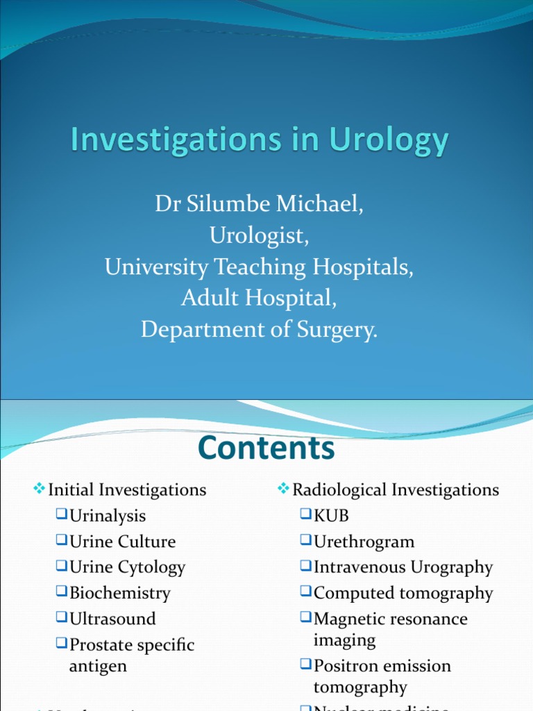 Urology Initial Investigations Overview | PDF | Radiology | Kidney