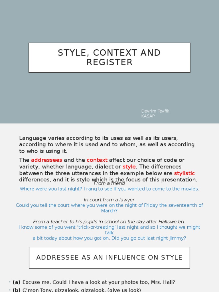 Style, Context and Register | PDF | English Language | Accent ...